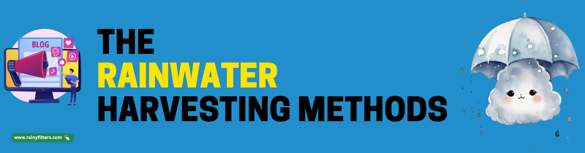 Rain Water Harvesting Methods | Rainy